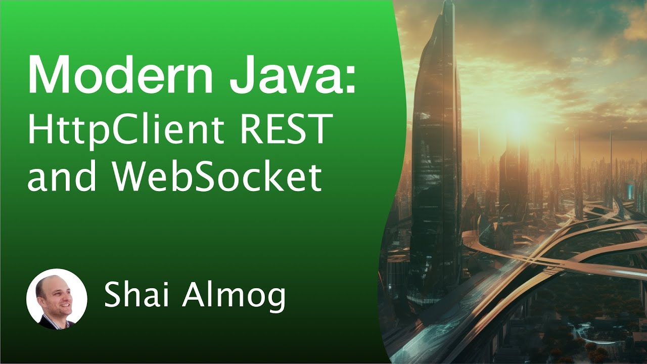 Modern Java Course - HttpClient, REST & WebSocket | learn java