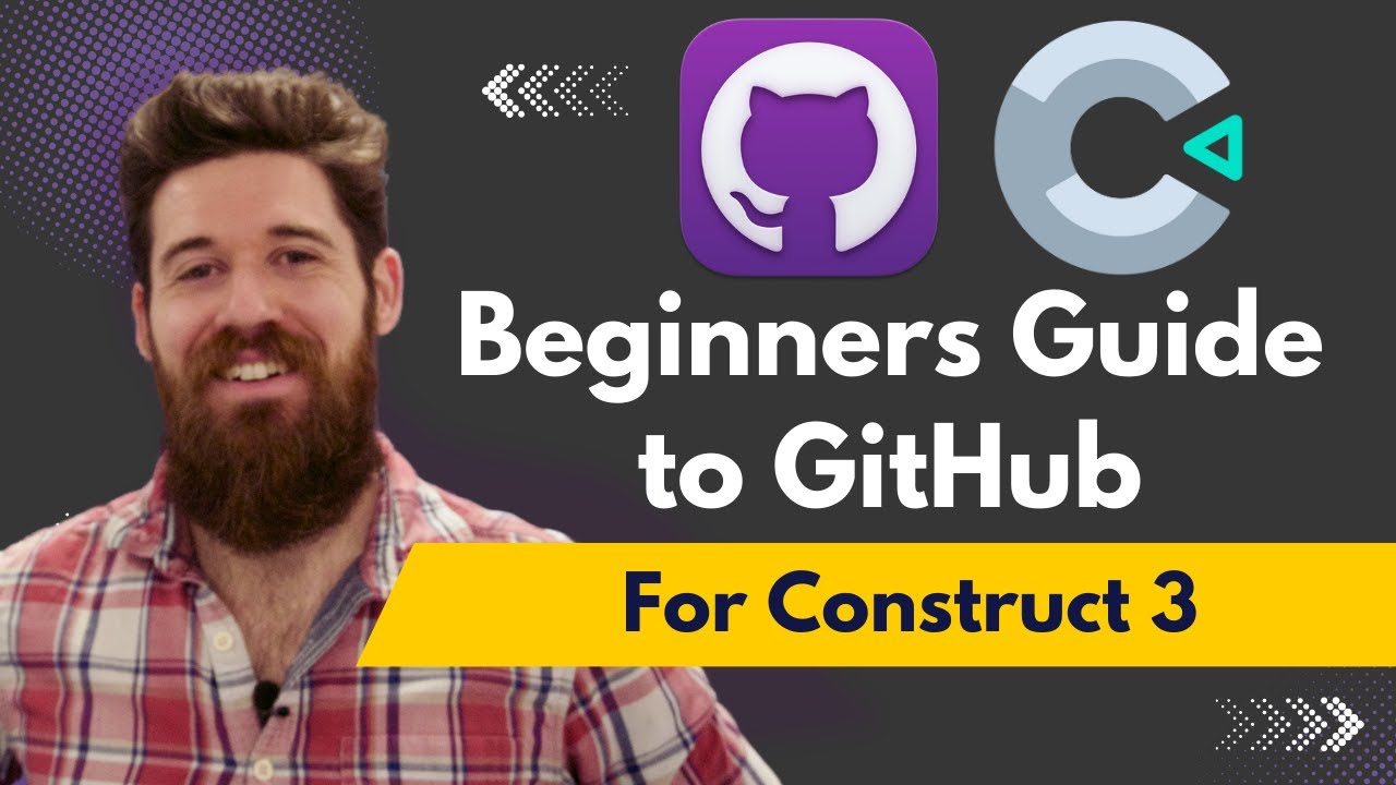 Your Ultimate Guide to Using Construct 3 with GitHub!