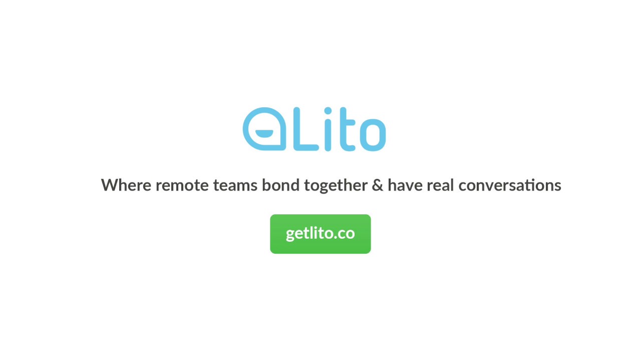 Introducing Lito