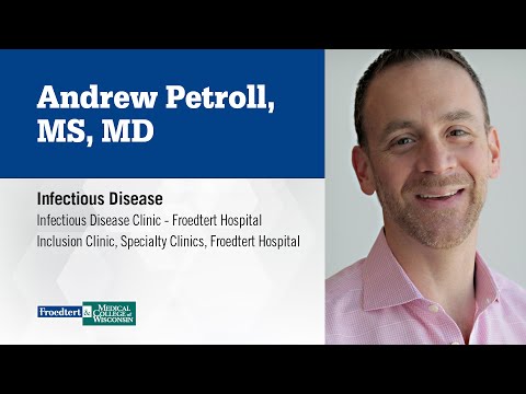 Dr. Andrew Petroll, infectious disease specialist