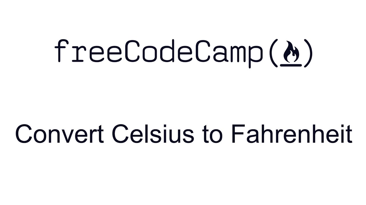 Convert Celsius to Fahrenheit - Basic Algorithm Scripting - Free Code Camp