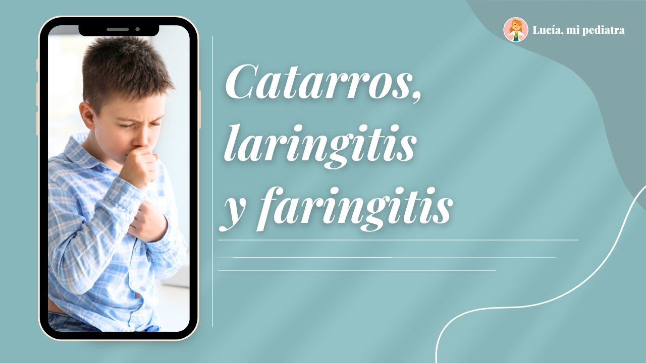Catarros, laringitis y faringitis... no todo es coronavirus