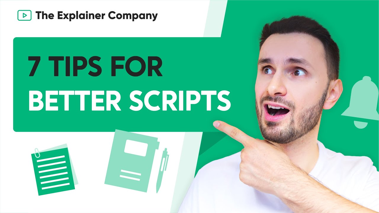 📃 7 TIPS TO WRITE BETTER EXPLAINER SCRIPTS