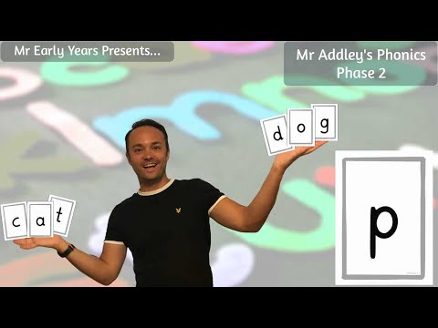 Mr Early Year’s Phonics. Video Number 5: P