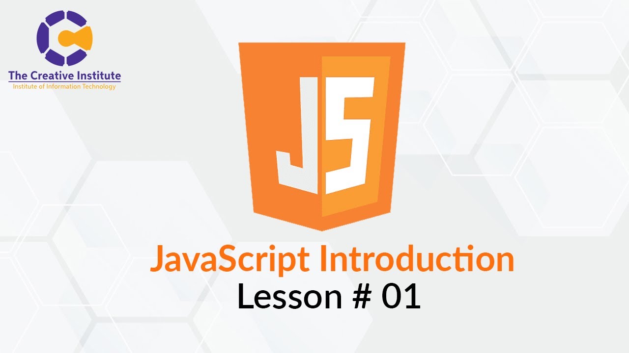 JavaScript Introduction Lesson # 01 | Hindi | Urdu