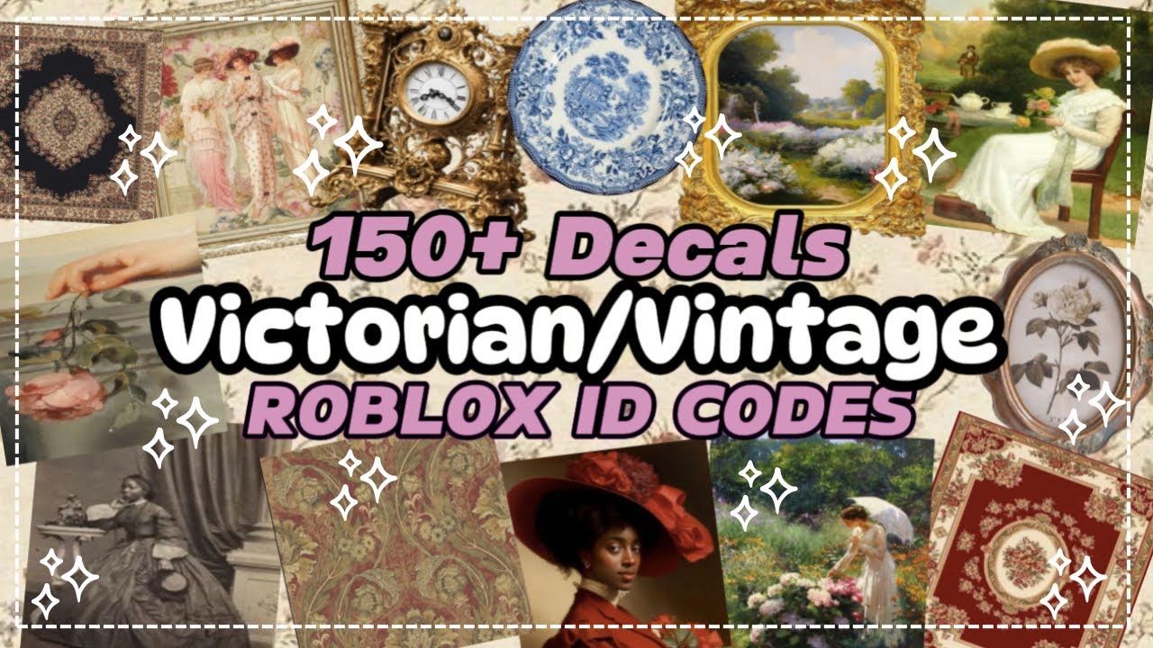 🖼✨ VICTORIAN/VINTAGE Decal/Picture  id codes ♡ ||Roblox|| Faiyes codes
