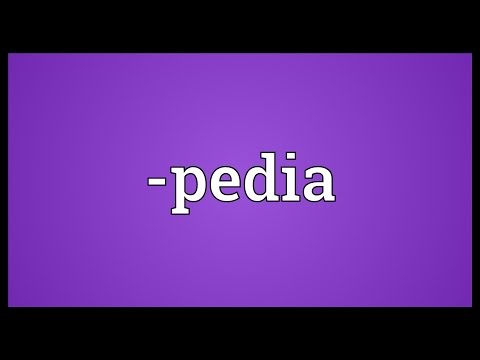 -pedia Meaning