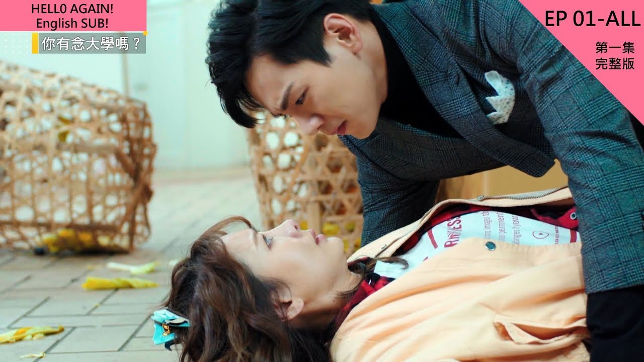 ( ENG SUB )【 Hello Again！】EP01