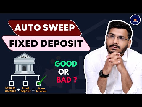 Auto Sweep Facility In Fixed Deposit | Auto Sweep Facility In SBI