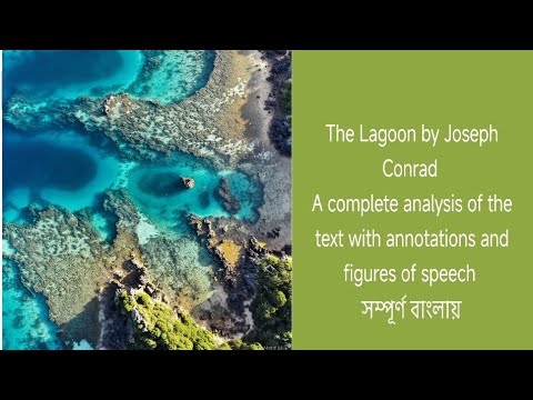 The Lagoon by Joseph Conrad detailed text analysis in bengali @wbslst Day 2 video