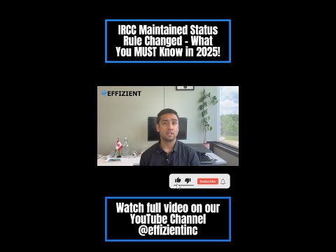 IRCC Maintained Status Rule Changed β What You MUST Know in 2025!