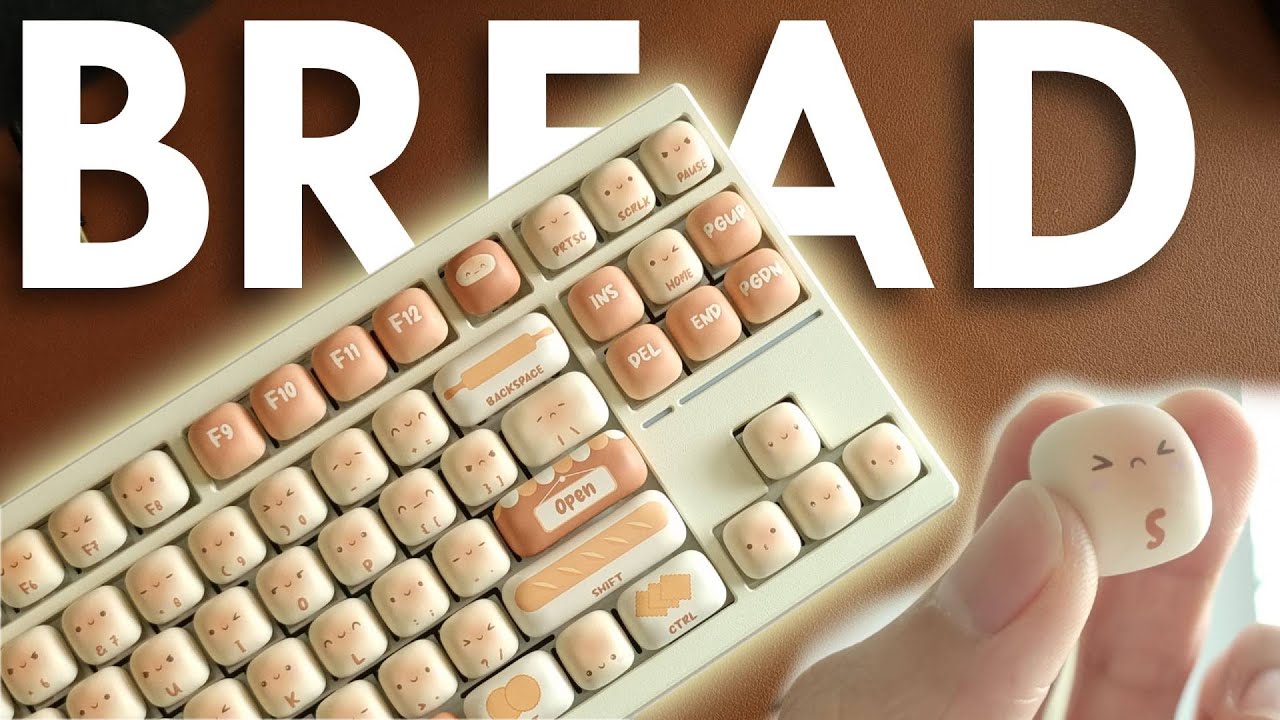 I built a cute BREAD keyboard for my girlfriend