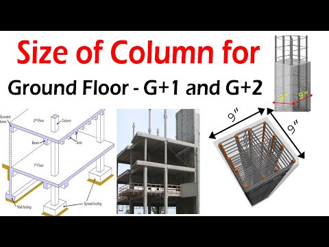 Size of Column for Ground Floor - G+1 and G+2 Domestics Building | Standard Size of Column for House