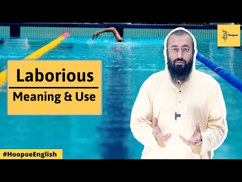 Laborious | Word 132 | Meaning & Use | HoopoeEnglish