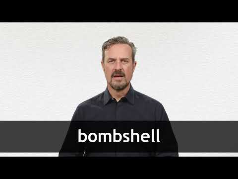 BOMBSHELL 释义 | 柯林斯英语词典