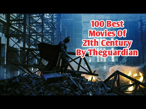 100 Best Movies Of 21th Century (The Guardian) - Part 1