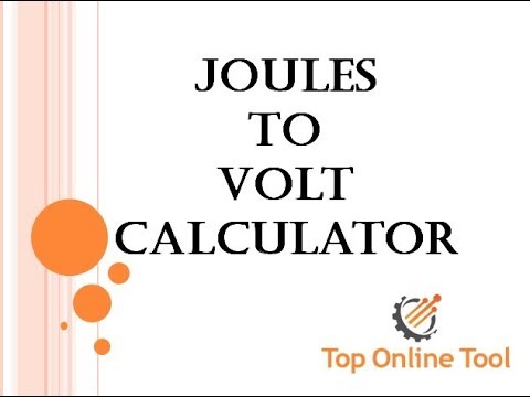Joules to Volts Conversion | Joules to Volts