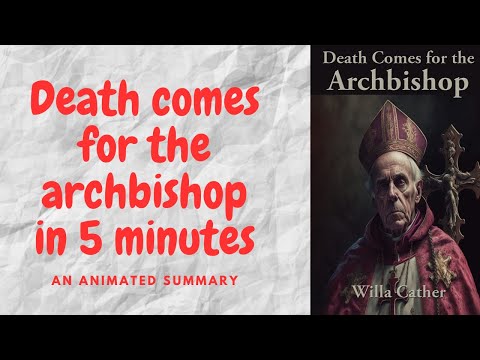 Death comes for the Archbishop