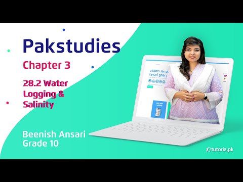 Pak Studies Class 10 | Chapter 3 | Topic 28.2 | Water Logging and Salinity | in urdu | tutoria.pk