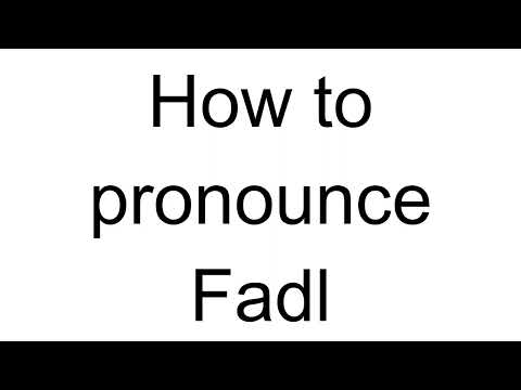 How to Pronounce Fadl (Arabic)