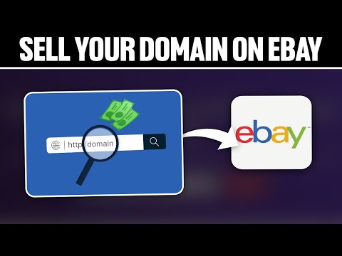 How To Sell Your Domain on eBay 2025! (Full Tutorial)