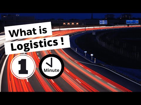 #Logistics #One_Minute I What Is Logistics In One Minute !?