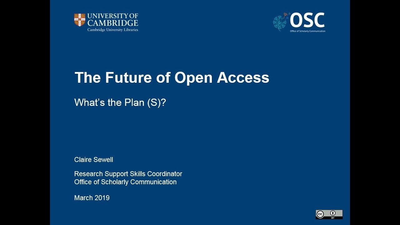 The Future of Open Access: What's the Plan (S)?
