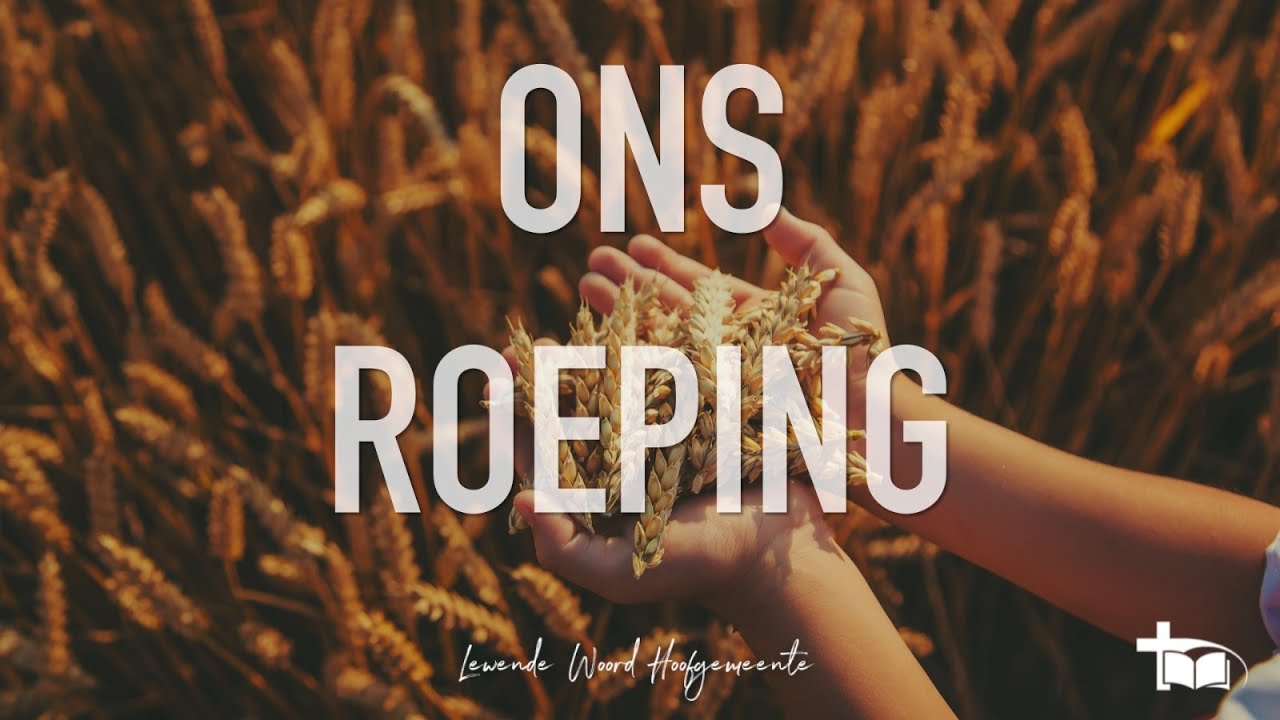 Marcus Norden - Ons Roeping (2024/04/07 9:00 Diens) - Lewende Woord ...
