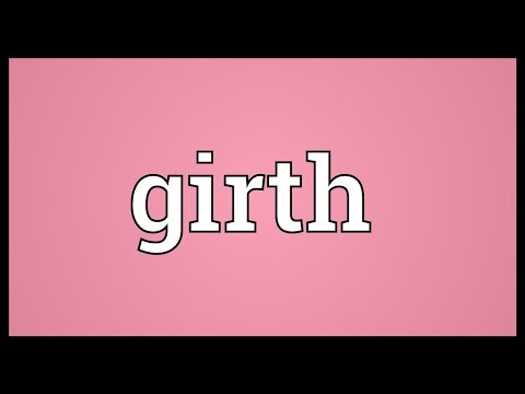 Girth Meaning