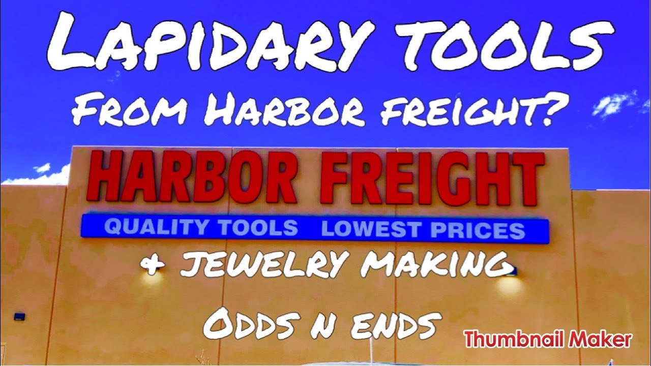 Lapidary & Jewelry Making Tools From Harbor Freight?