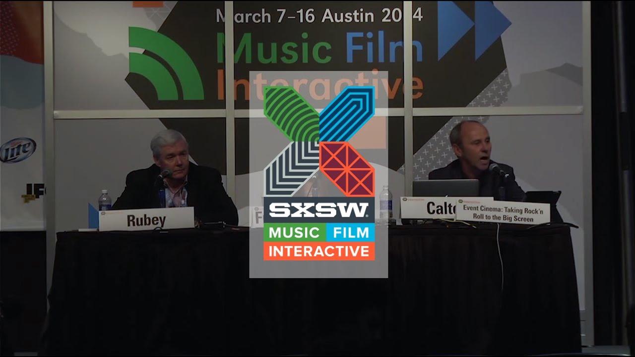 Event Cinema: Taking Rock 'n Roll to the Big Screen (Full Session) | Music 2014 | SXSW