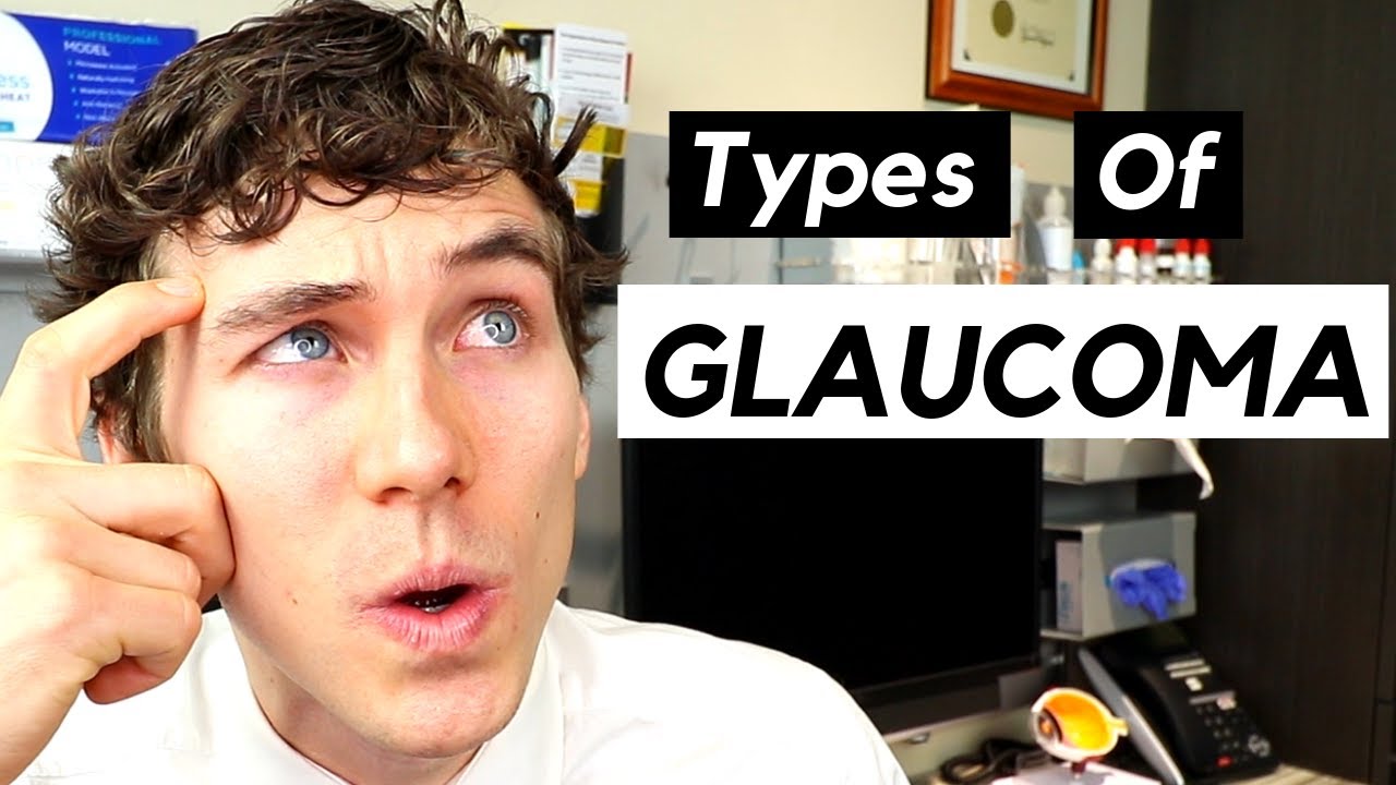 Acute Angle Closure Glaucoma and other Common Types of Glaucoma