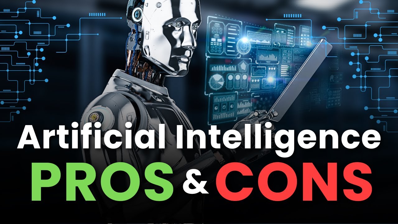 The Pros and Cons of Artificial Intelligence