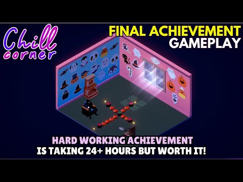 Steam Community :: Video :: BUTUH WAKTU 24 JAM LEBIH UNTUK PENCAPAIAN INI! | Chill Corner Final ...