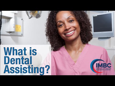 What is Dental Assisting?