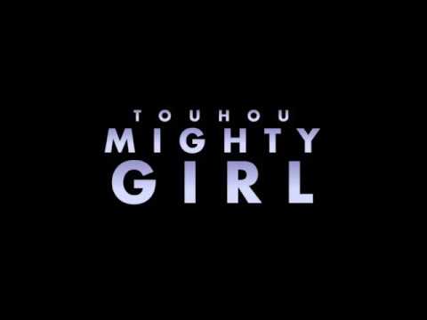 MI MUGEN - Touhou: The Mighty Girl Trailer