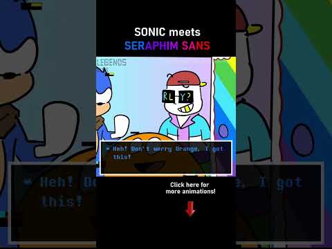 SONIC vs SERAPHIM SANS (Undertale Animation)