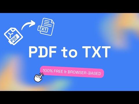 How To Convert PDFs To TXT Files