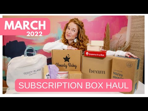 March Subscription Box Haul 2022 | Subscription Boxes | Subscribe and Save | Product Unboxings