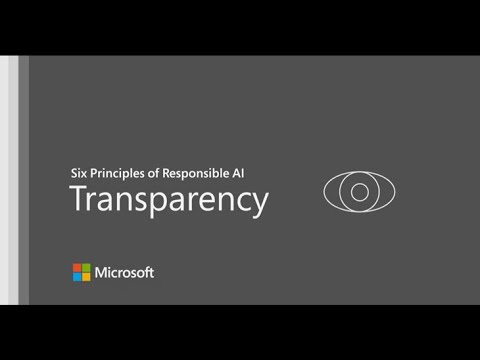 Microsoft Responsible AI - Transparency
