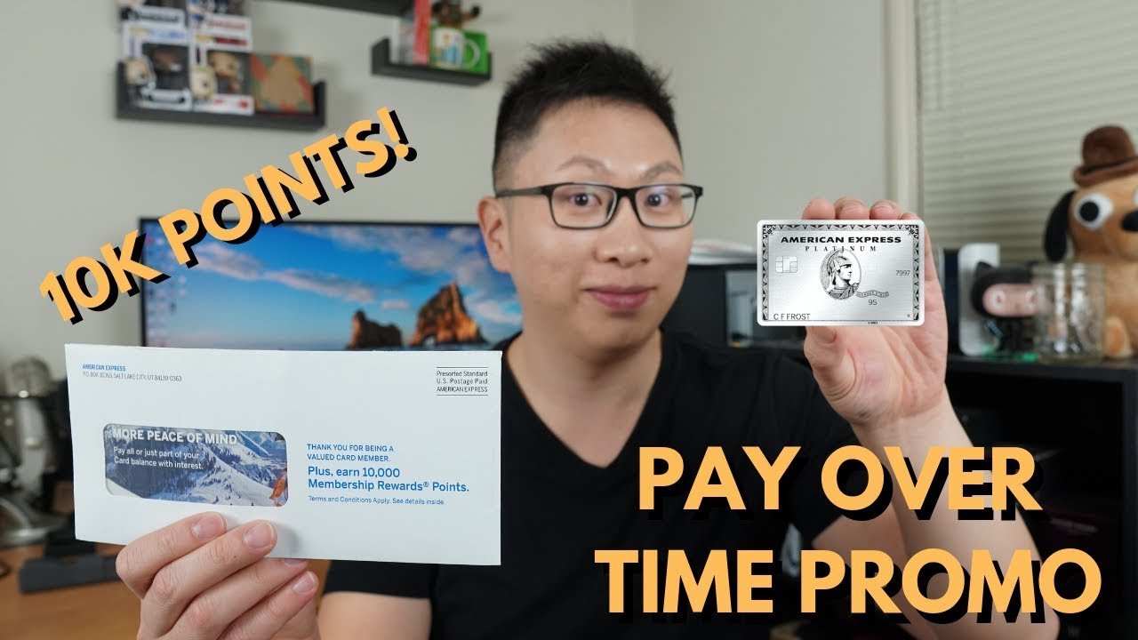 10K Point Offer: Amex Pay Over Time Explained (Targeted)