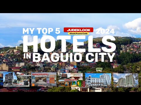 2024 | My Top 5 Hotels in Baguio City | Affordable Hotels near Baguio City Town Proper