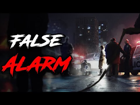 "False Alarm" Creepypasta