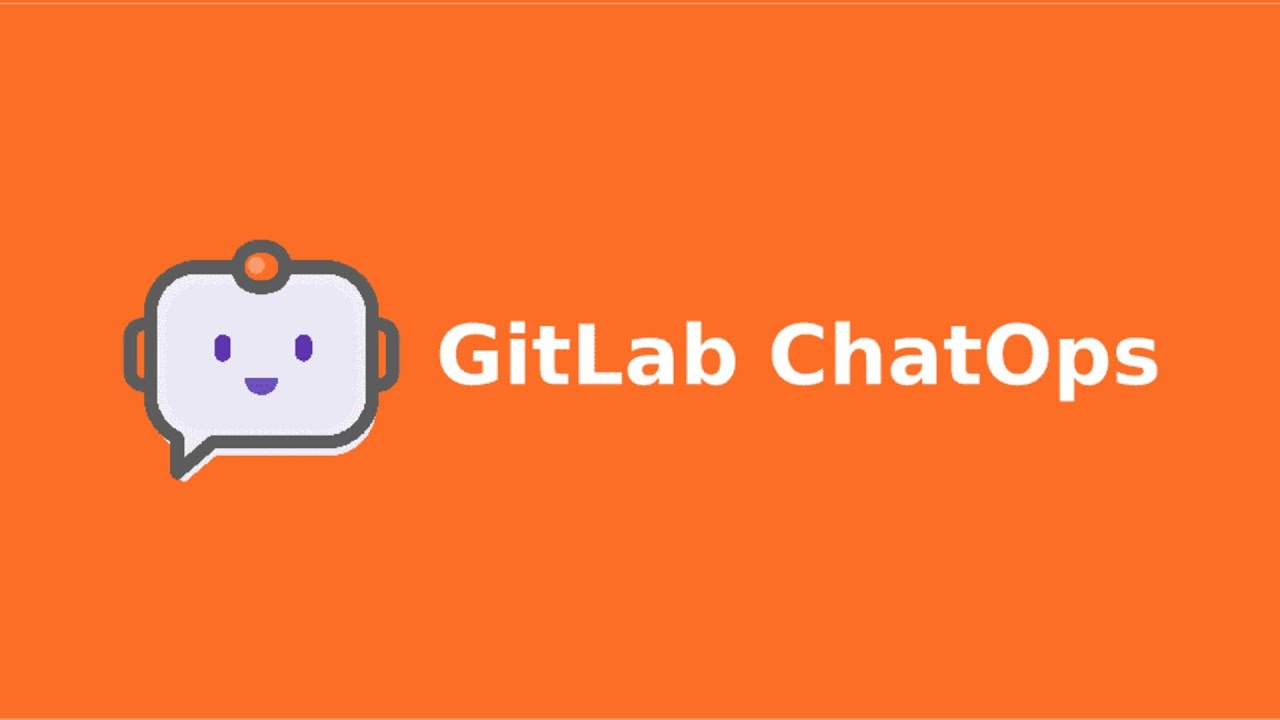 GITLAB CHATOPS 101