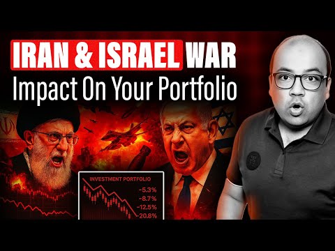 Iran And Israel War Impact On Your Portfolio.