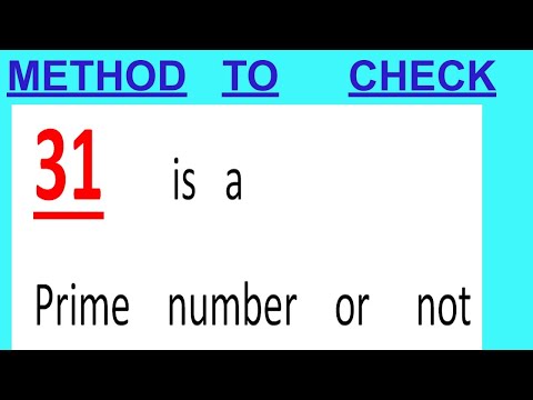 31 is a Prime number or not