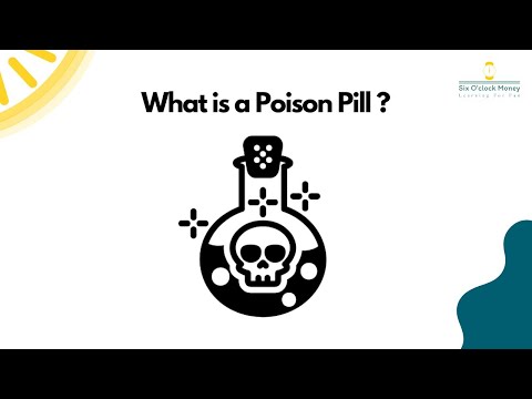 What is a Poison Pill?