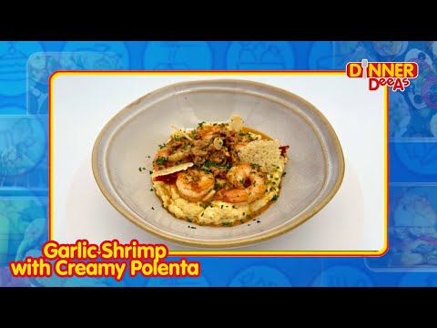 Garlic Shrimp with Creamy Polenta | Dinner DeeAs