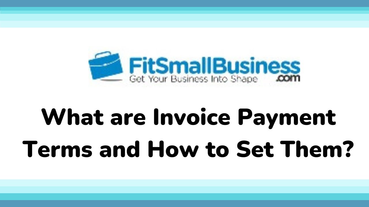 What are Invoice Payment Terms and How to Set Them?