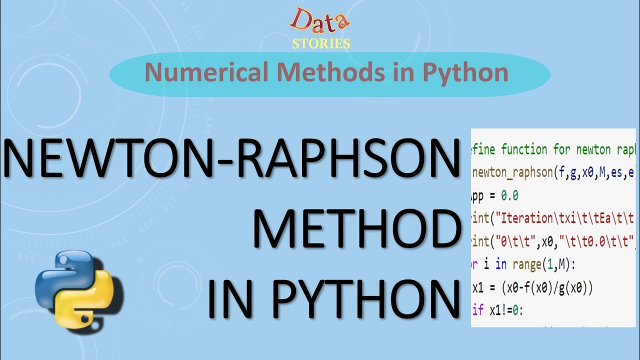 Newton-Raphson Method - #Python Implementation | Numerical Analysis 4
